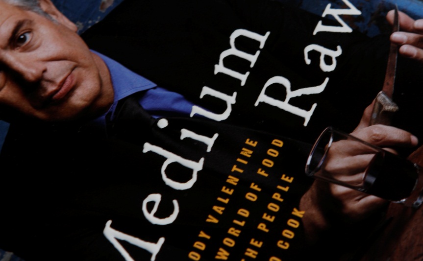 Medium Raw by Anthony Bourdain